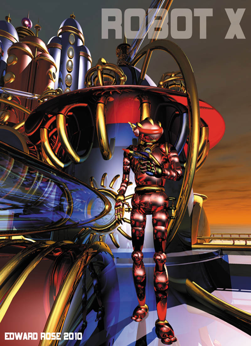 ROBOT X – EDWARD ROSE